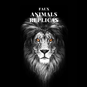 Faux Animal Replicas